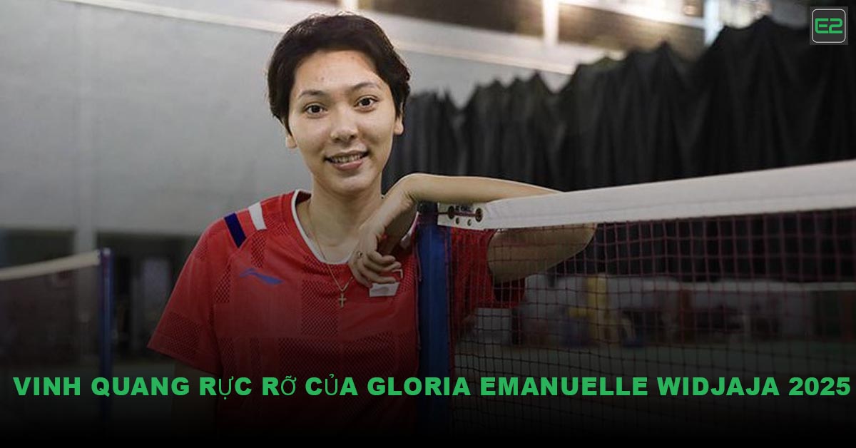 Vinh quang rực rỡ của Gloria Emanuelle WIDJAJA 2025